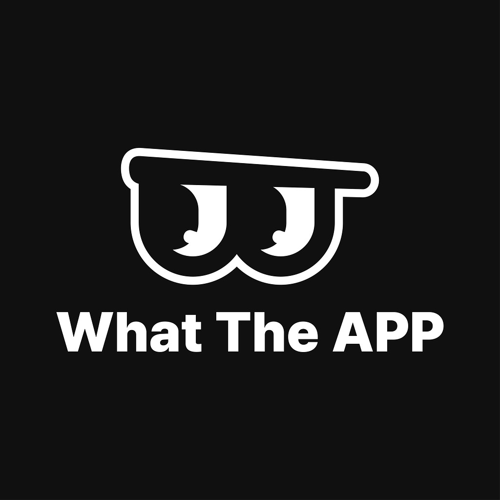 What The App